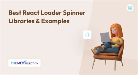 10 Best React Loader Spinner Libraries And Examples 2025 Themeselection