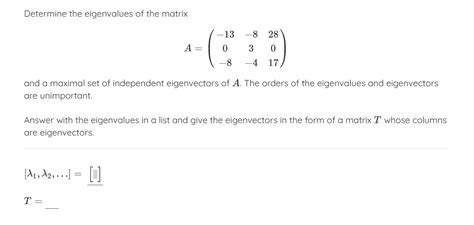 solved determine the eigenvalues of ﻿the