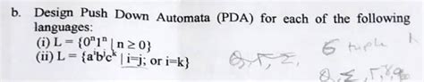 Solved B Design Push Down Automata PDA For Each Of The Chegg