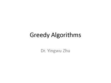 PPT Greedy Algorithms PowerPoint Presentation Free To Download Id 82e7ff MDk0O