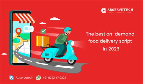 The Best On Demand Food Delivery Script In 2024 Abservetech