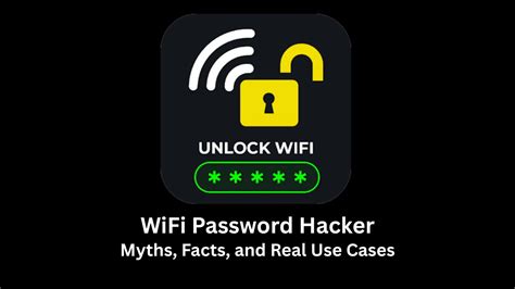 Wifi Password Hacker Myths Facts And Real Use Cases