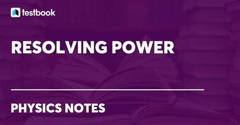 Resolving Power Of Microscope And Telescope Formula Unit Uses