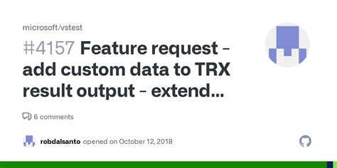 feature request add custom data to trx result output extend