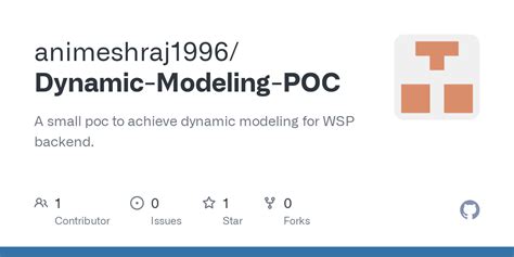 GitHub Animeshraj1996 Dynamic Modeling POC A Small Poc To Achieve Dynamic Modeling For WSP