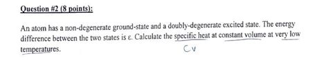Solved How To Solve Thisquestion 2 8 ﻿points An Atom Has