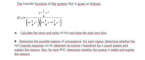solved the transfer function of the system h z is given as
