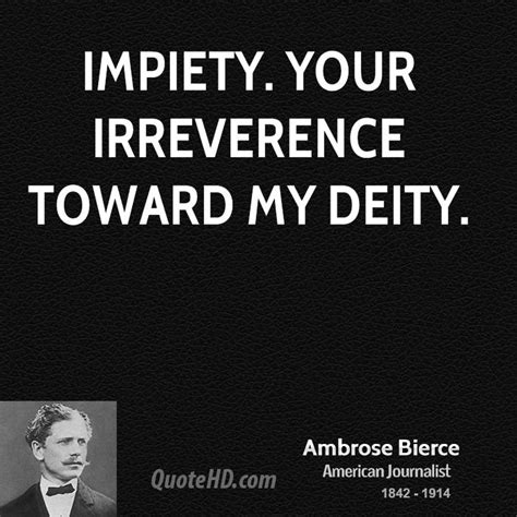 Irreverence Quotes Quotesgram