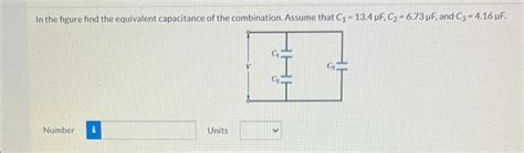 Solved In The Figure Find The Equivalent Capacitance Of The Chegg