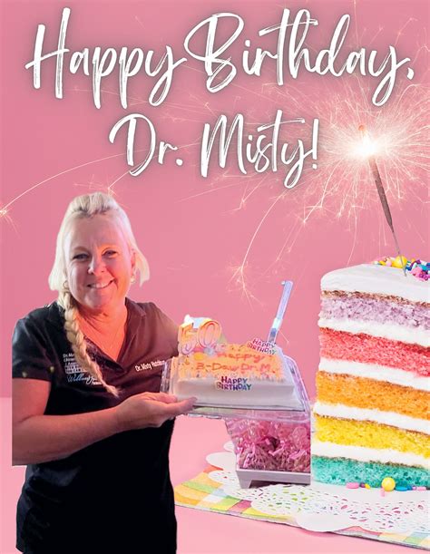 🎉happy Birthday Dr Misty 🎉 Please Join Us In Celebrating Our Marvelous Dr Misty 🎊 Dr Misty