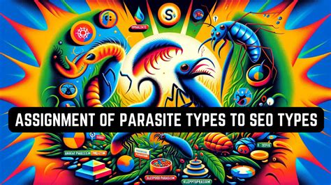 Assignment Of Parasite Types To Seo Types 🧠 En