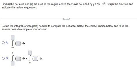 Solved Find I The Net Area And Ii The Area Of The Region Chegg Com