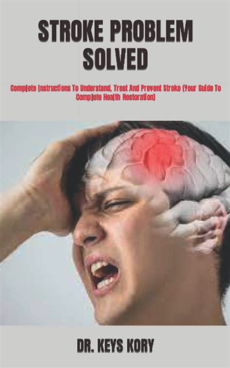 buy stroke problem solved complete instructions to understand treat