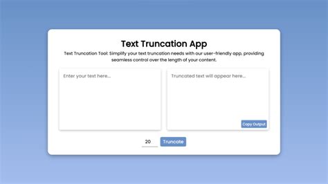Text Truncation App Using Html Css And Javascript With Source Code