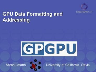PPT GPU Data Formatting And Addressing PowerPoint Presentation Free To View Id Db NjEwN