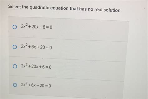 When Does A Quadratic Equation Have No Real Solution Tessshebaylo