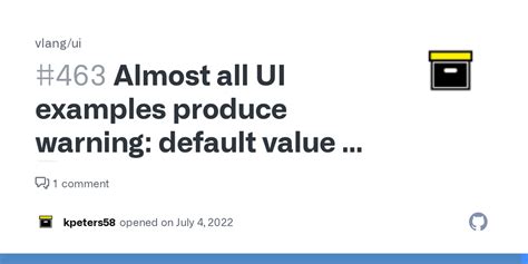 Almost All Ui Examples Produce Warning Default Value Of `0` For