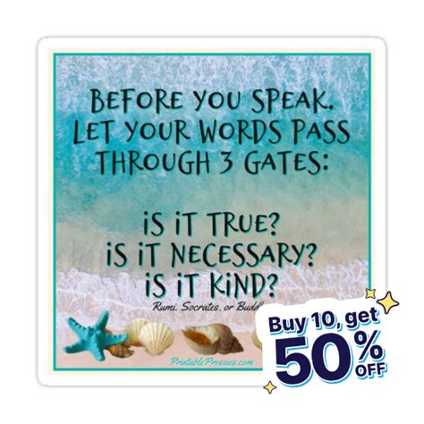 3 Gates Of Speech Inspirational Quote Rumi Socrates Or Buddha