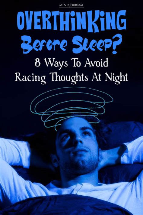 Racing Thoughts At Night: 8 Things To Do When Overthinking Before Sleep