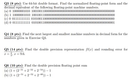 Solved Q3 8 Pts Use 64 Bit Double Format Find The