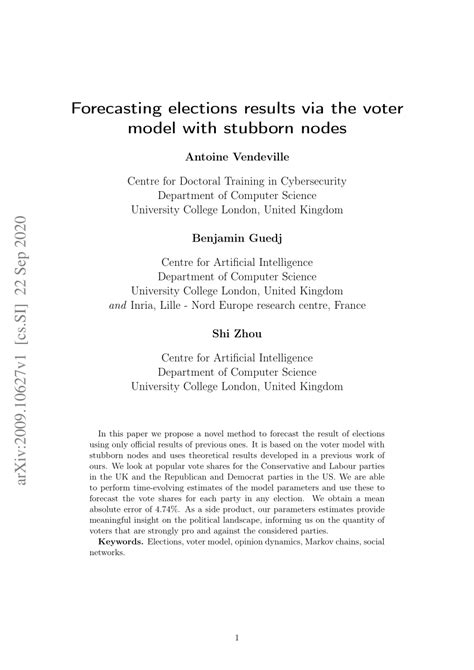 Pdf Forecasting Elections Results Via The Voter Model With Stubborn Nodes
