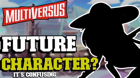 MULTIVERSUS Future Female Character Its Confusing YouTube