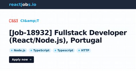 Job 18932 Fullstack Developer Reactnodejs Portugal At Ciandt