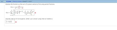 solved express the function as the sum of a power series by