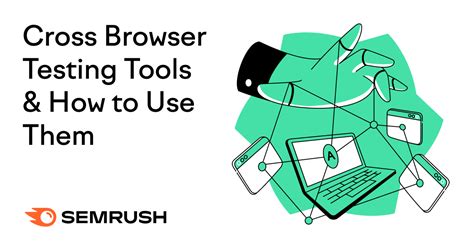 The 6 Best Cross Browser Testing Tools And How To Use Them