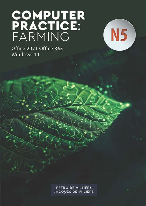 Computer Practice Farming N5 Office 2021 Windows 11 Future Managers