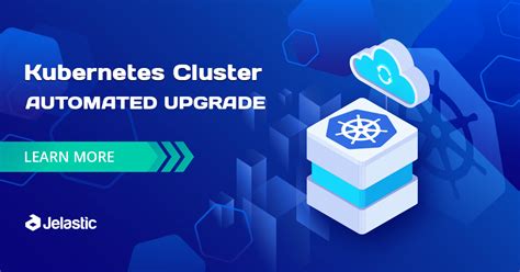 Kubernetes Cluster Automated Upgrade In Virtuozzo PaaS Virtuozzo