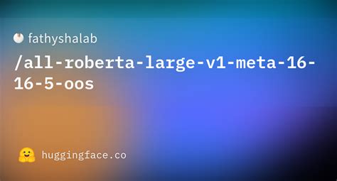 Fathyshalab All Roberta Large V Meta Oos Hugging Face
