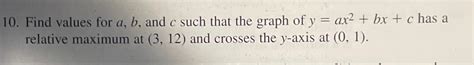 Solved Find Values For Ab ﻿and C ﻿such That The Graph Of