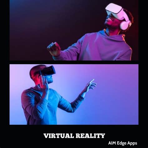 aim edge apps on linkedin virtualreality life usa truth