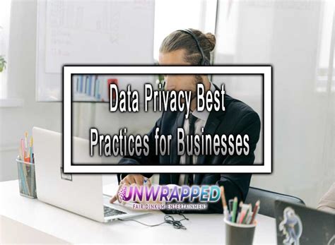 Data Privacy Best Practices For Businesses