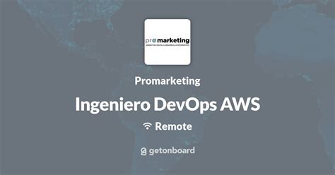 Ingeniero Devops Aws At Promarketing Remote Work From Home Get On