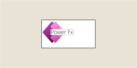 Power Fx Tout Savoir Le Langage De Formule Créé Par Microsoft