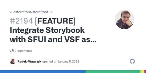 Feature Integrate Storybook With Sfui And Vsf As New Integration · Issue 2194 · Vuestorefront
