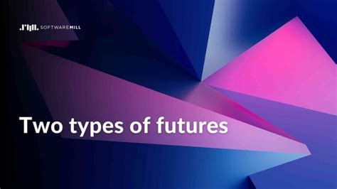 two types of futures r scala