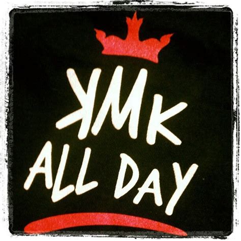 Kmk All Day