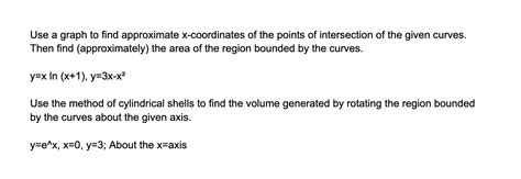 solved use a graph to find approximate x coordinates of the