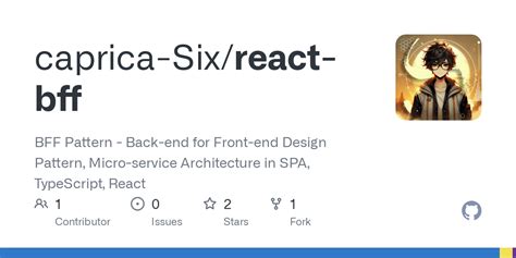 Github Caprica Sixreact Bff Bff Pattern Back End For Front End