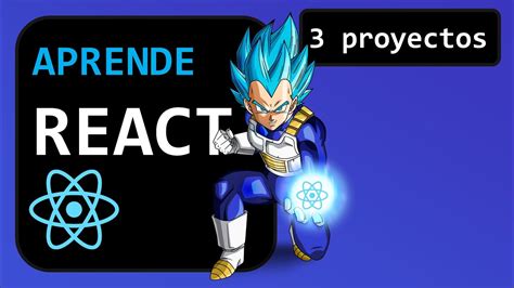 aprende react con 3 proyectos incluidos 6 horas youtube