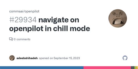 Navigate On Openpilot In Chill Mode · Issue 29934 · Commaaiopenpilot
