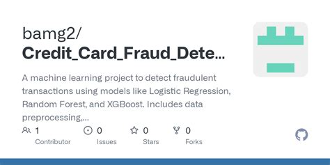 Github Bamg2creditcardfrauddetection A Machine Learning Project