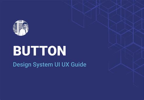 Button Design System UI UX Guide On Behance
