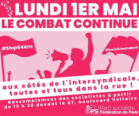 1er Mai 2023 Parti Socialiste • Fédération De Paris