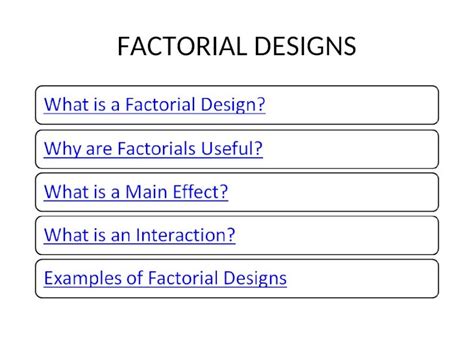 Ppt Factorial Designs What Is A Factorial Designwhy Are Factorials Usefulwhat Is A Main