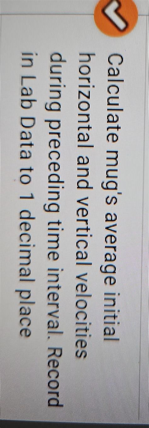 Calculate Mugs Average Initial Horizontal And Vertical Velocities During Preceding Time Interval