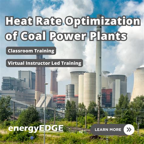 Heat Rate Optimization Of Coal Power Plants A Comprehensive Guide Energyedge Energy